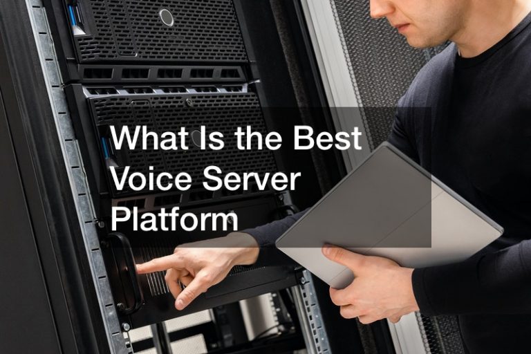 What Is the Best Voice Server Platform